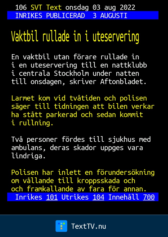 Vaktbil rullade in i uteservering - SVT Text TV