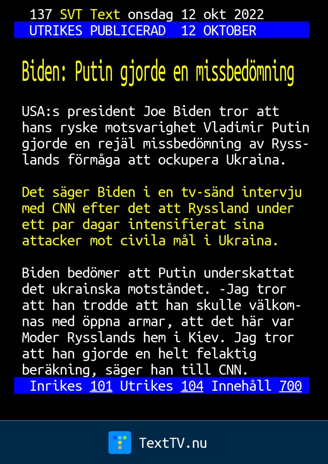 Biden: Putin gjorde en missbedömning - SVT Text TV