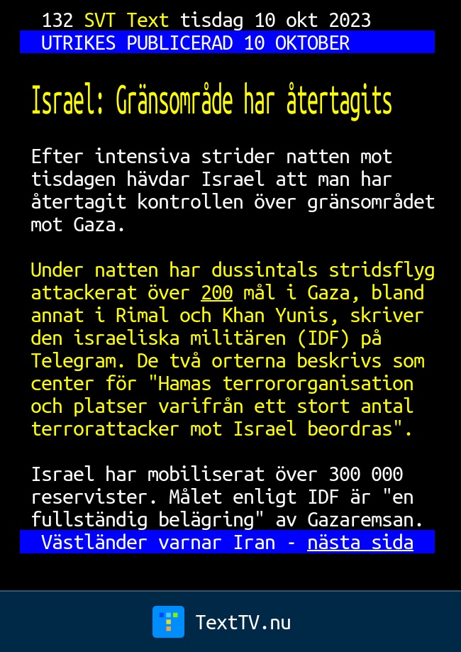 Israel: Gränsområde har återtagits - SVT Text TV