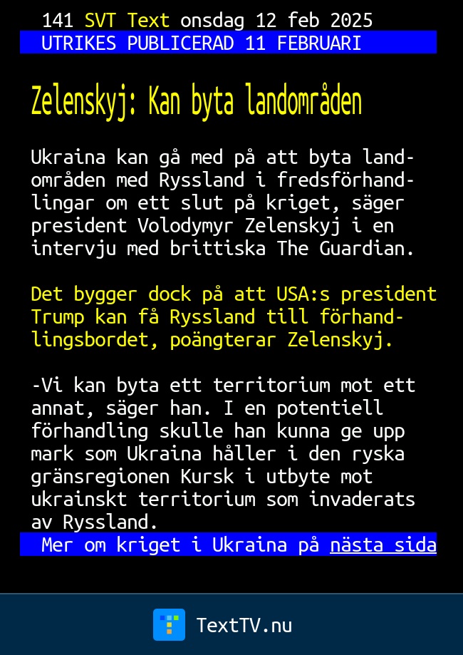 Zelenskyj: Kan byta landområden - SVT Text TV