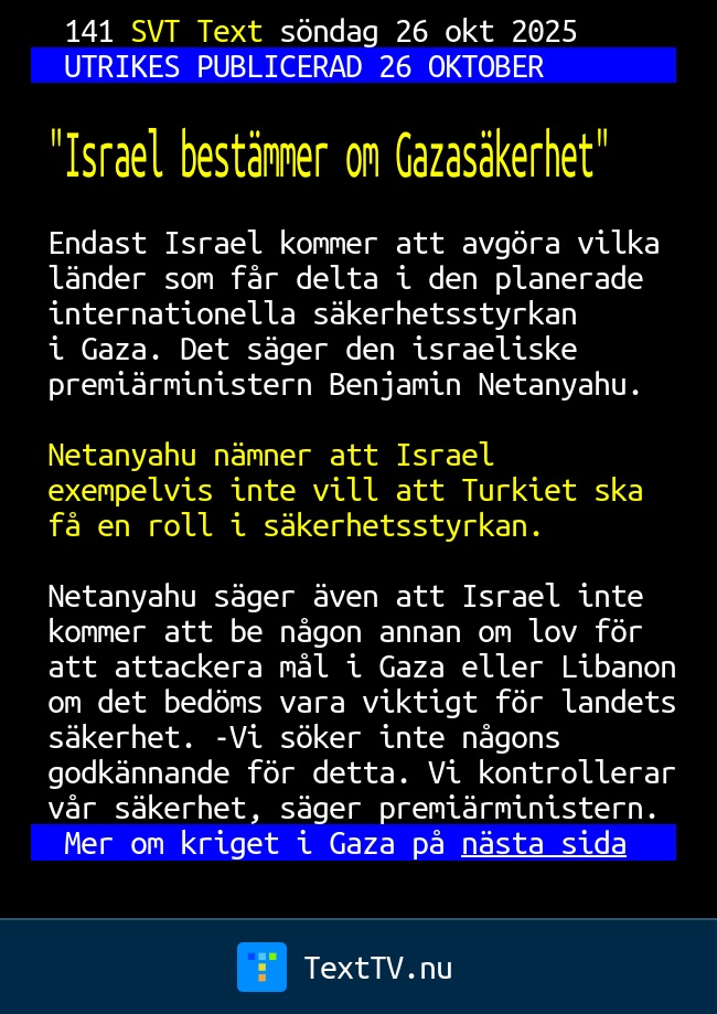"Israel bestämmer om Gazasäkerhet" - SVT Text TV