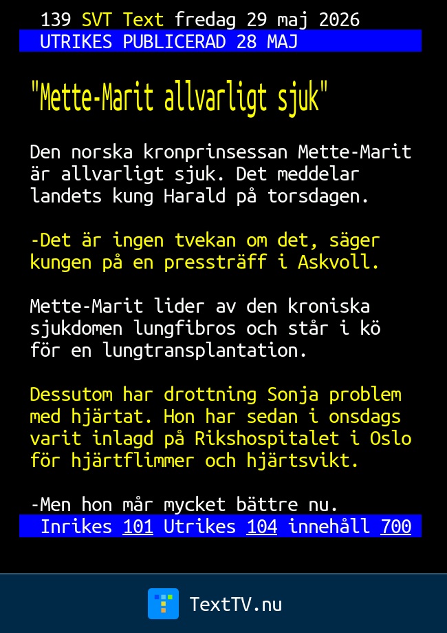 "Mette-Marit allvarligt sjuk" - SVT Text TV